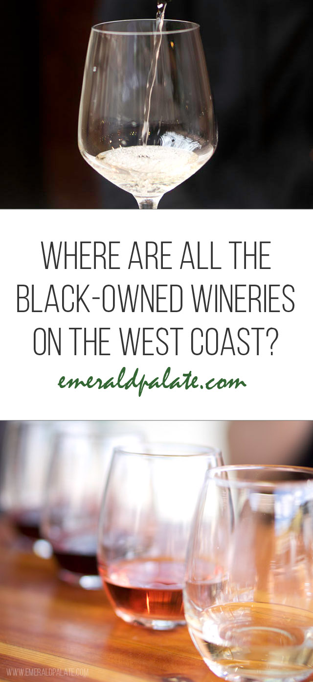 Black-Owned Wineries to Try Right Now | Emerald Palate Black-Owned Wineries to Try Right Now | Emerald Palate